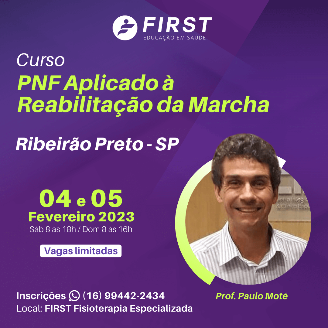 Workshop De PNF Aplicado Às Disfunções Da Marcha – First Fisioterapia ...