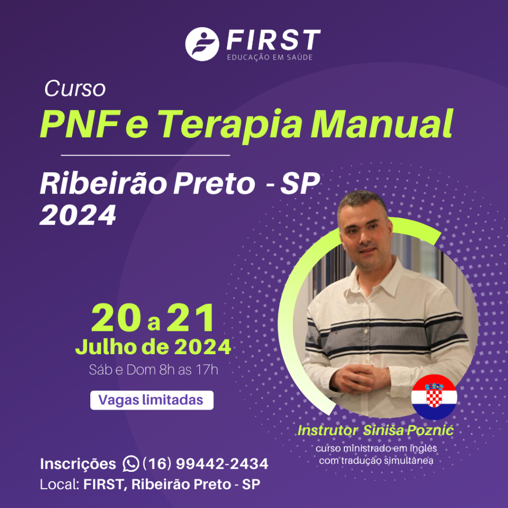 Workshop Internacional: PNF e Terapia Manual (2024) – Ribeirão Preto ...